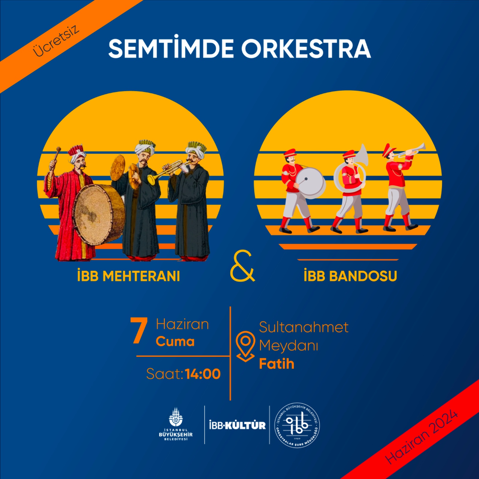İBB MEHTERANI VE İBB BANDOSU SULTANAHMET MEYDANI KONSERİ - İBB Orkestra